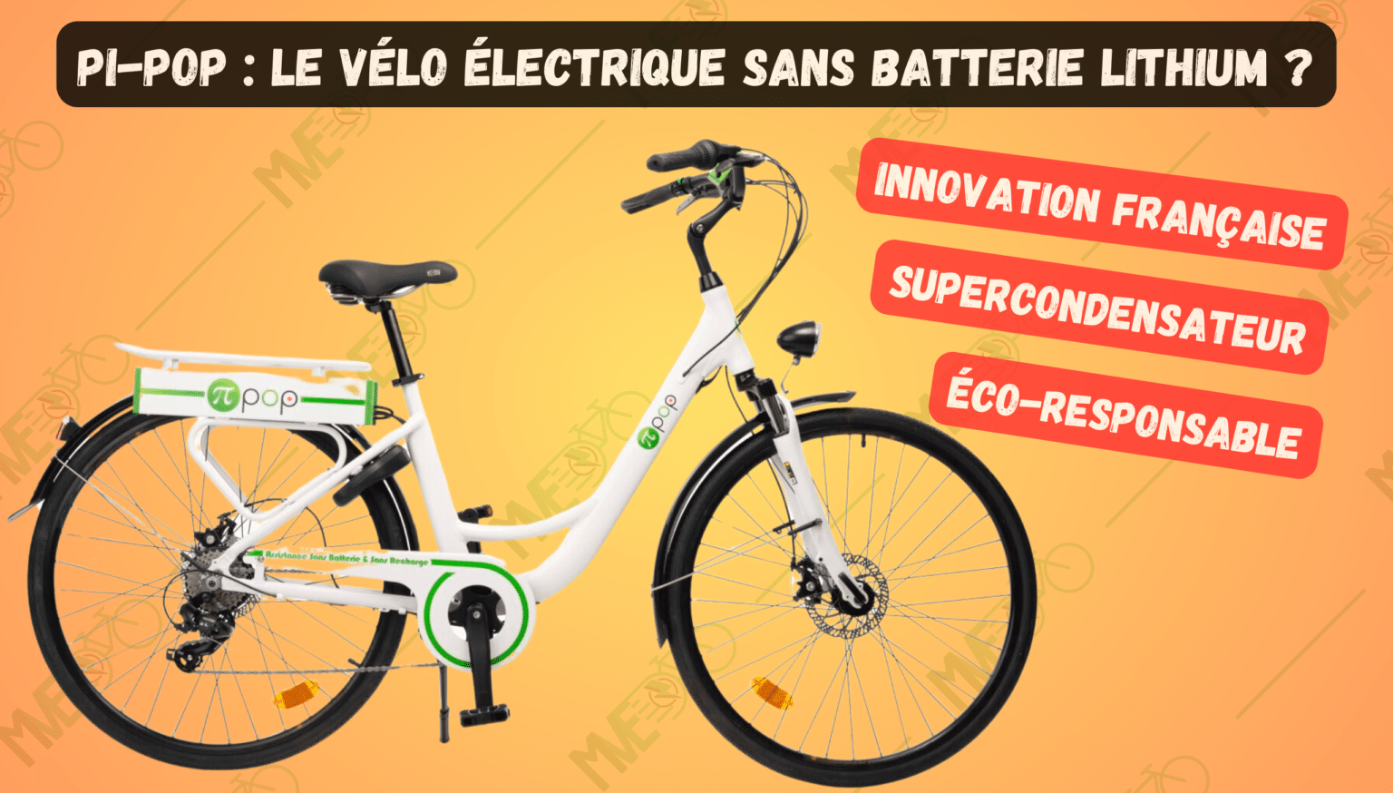 Pi-Pop : le vélo électrique éco-responsable sans batterie lithium